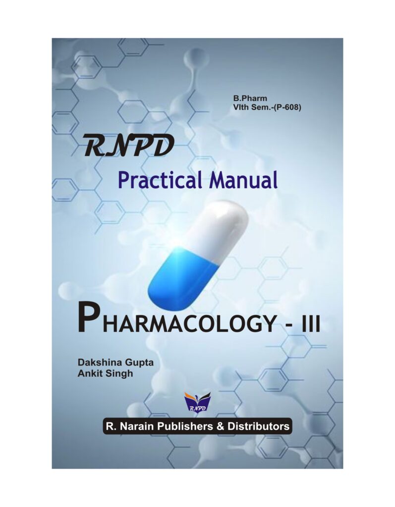 Practical Manual of Pharmacology-III - RNPD